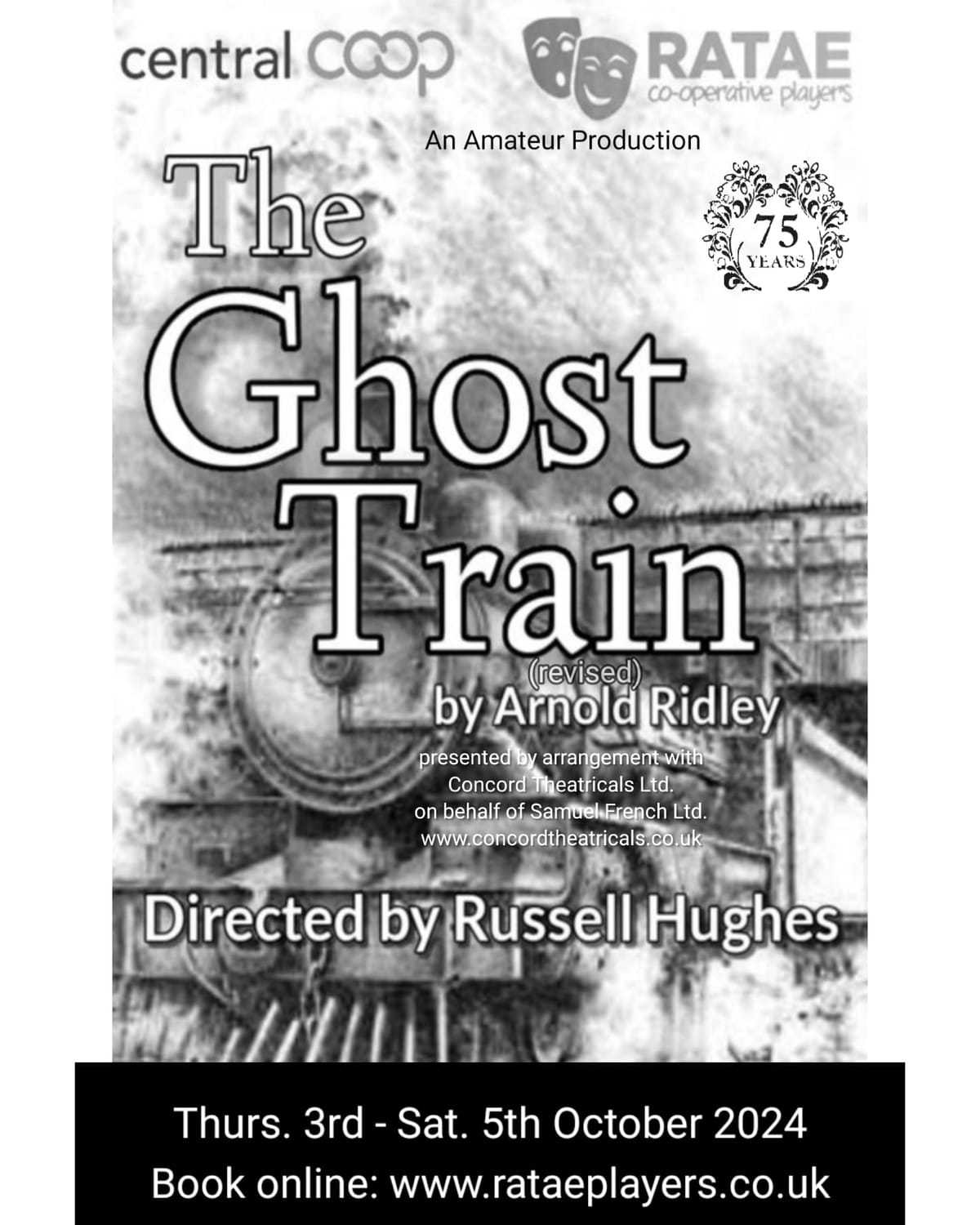 Ratae Celebrate 75yrs with production of The Ghost Train
